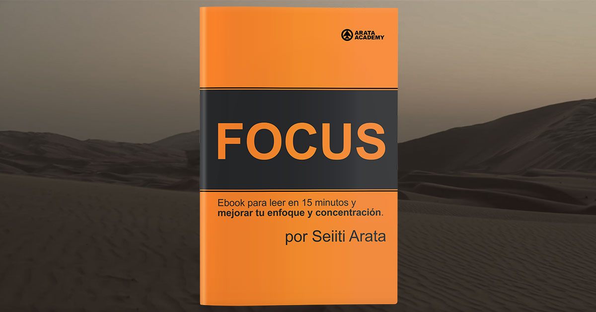 download libro resumen Focus - Arata Academy